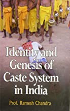 IDENDITY AND GENESIS OF CASTE SYSTEM IN INDIA (HB) – MultiLine Books